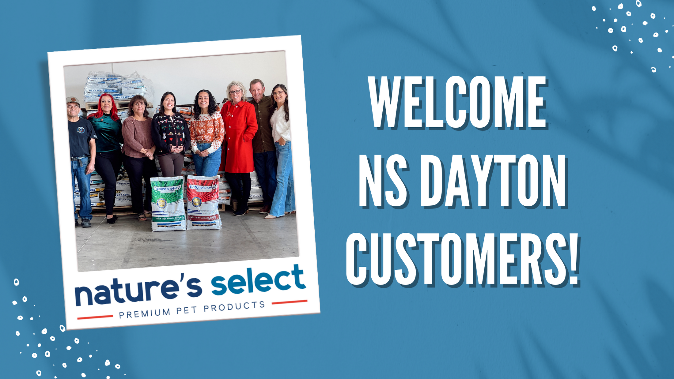 Welcome Dayton Customers – Nature's Select Pet Food